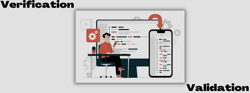 Verifikasi vs. Validasi dalam Pengujian Perangkat Lunak: Ketahui Dasar ...