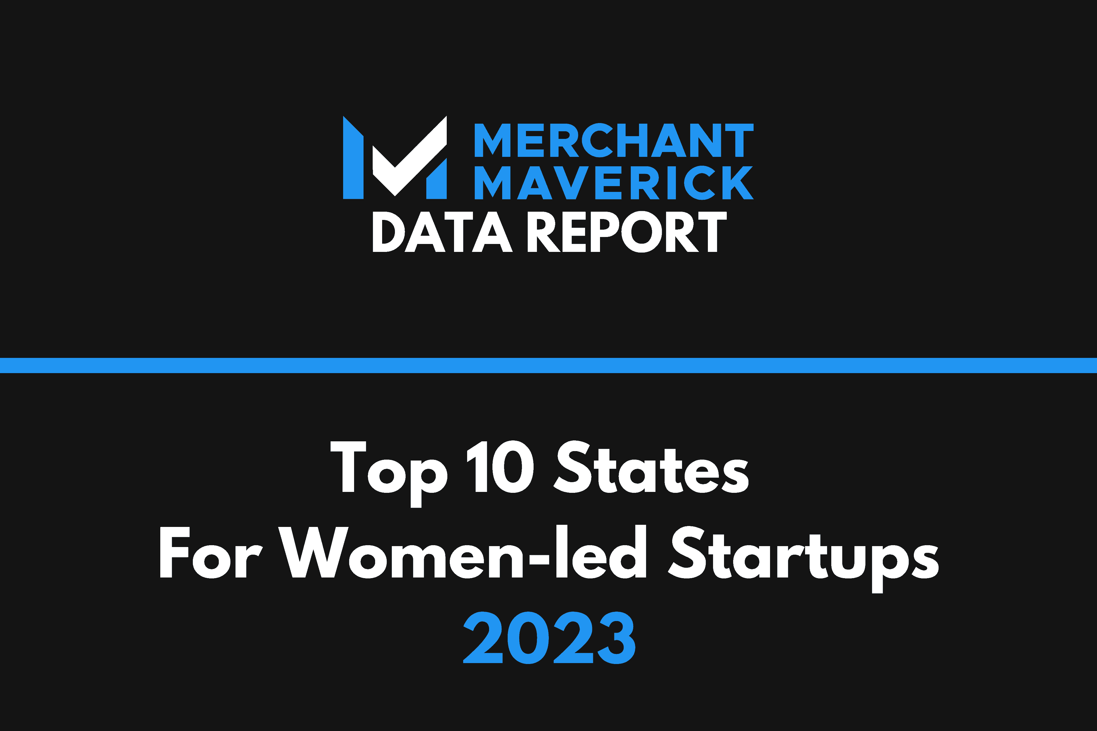 2023年の女性主導のスタートアップの上位10州 - AFFRT